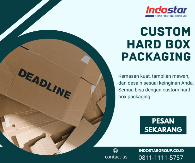 Custom Hard Box Packaging Premium | INDOSTAR Printing
